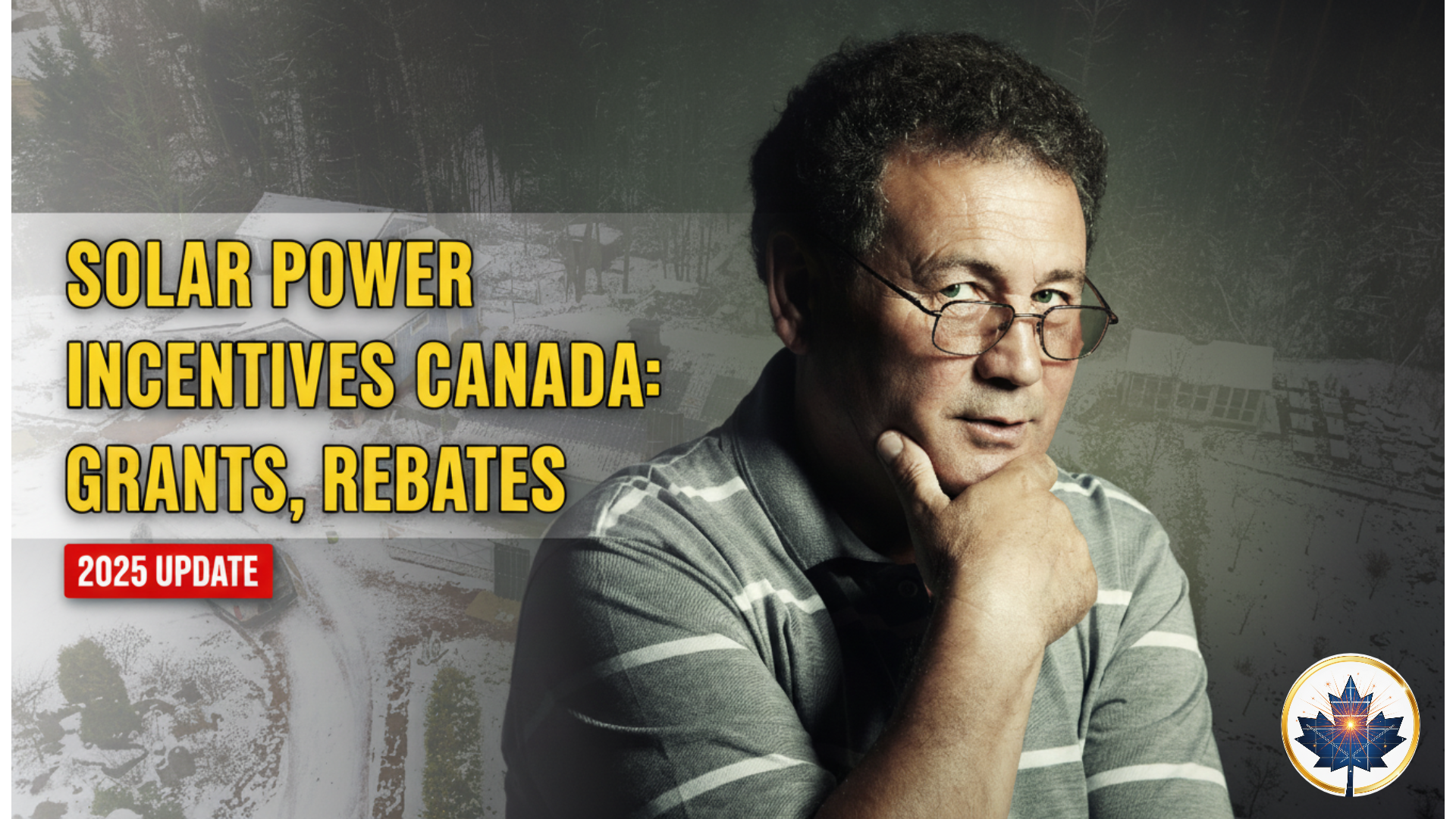 Solar Power Incentives Canada: Grants, Rebates Federal And Provincial